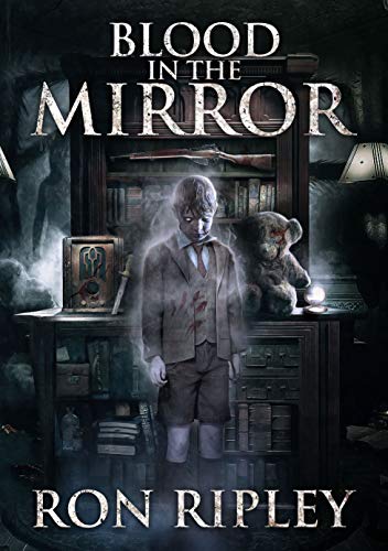 Amazon.com: Blood in the Mirror: Supernatural Horror with Scary Ghosts ...