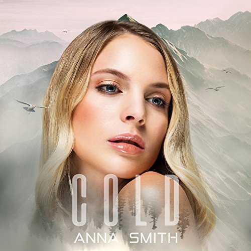 Play Cold by Anna Smith on Amazon Music