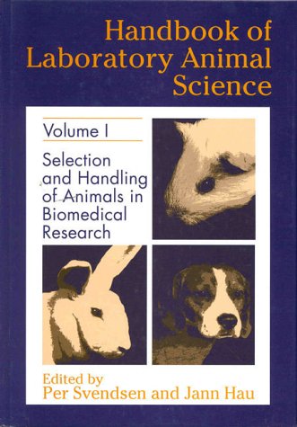 Amazon.com: Handbook of Laboratory Animal Science: Selection and ...