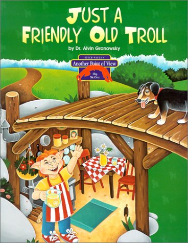 The Three Billy Goats Gruff/Just a Friendly Old Troll (Another Point of ...
