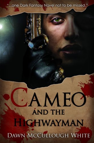 Cameo and the Highwayman (Trilogy of Shadows Book 2) eBook : McCullough ...