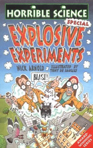 Explosive Experiments (Horrible Science) : Nick Arnold: Amazon.in: Books
