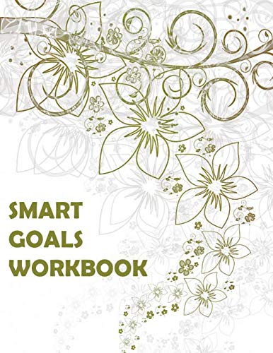 Amazon.com: SMART GOALS WORKBOOK: Goal Setting Workbook & Planner-Goals ...