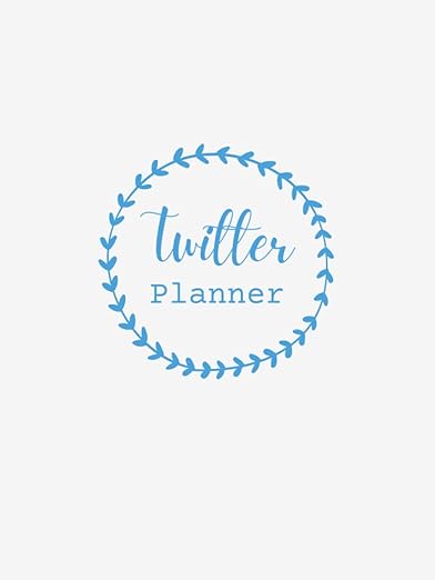 Twitter Planner: Blue Social Media Checklist to Plan&Schedule Your ...