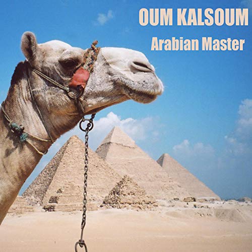 Play Oum Kalsoum, Arabian Master by Oum Kalthoum on Amazon Music