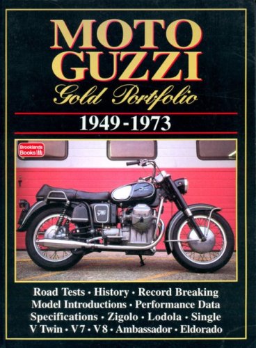 Moto Guzzi: Gold Portfolio 1949-1973: Clarke, R.M.: 9781855203792 ...