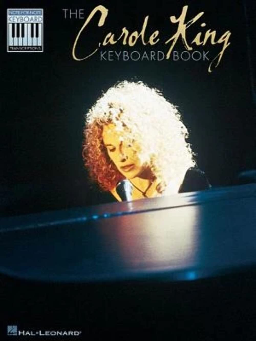The Carole King Keyboard Book: Note-for-Note Keyboard Transcriptions ...