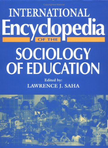 International Encyclopedia of Sociology of Education (Resources in ...