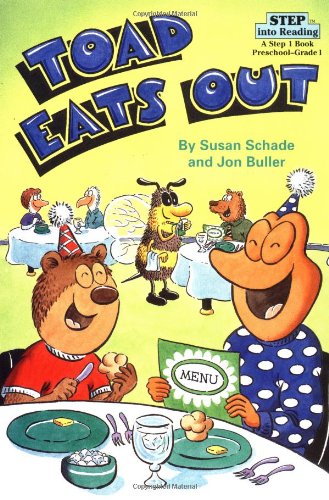 Toad Eats Out (Step into Reading, Step 1, paper): Schade, Susan, Buller ...