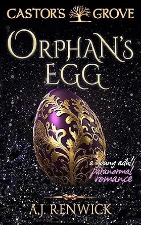 Amazon.com: Orphan's Egg: A Castor's Grove Young Adult Paranormal ...