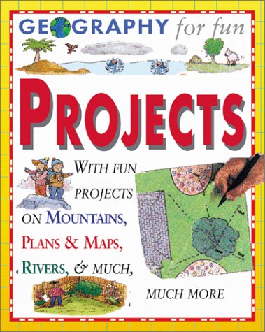 Geography for Fun Projects: Robson, Pam, Kenyon, Tony: 9780761322795 ...
