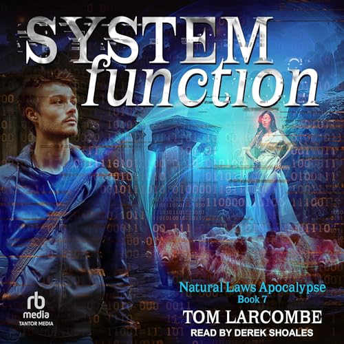 Amazon.com: System Function: Natural Laws Apocalypse, Book 7 (Audible ...