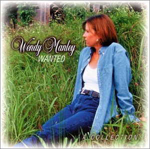 Wendy Manley - Wanted - Amazon.com Music