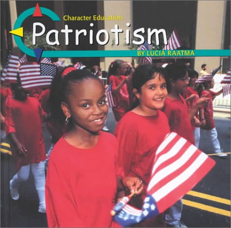 Patriotism Character Education Raatma Lucia Murphy Madonna M