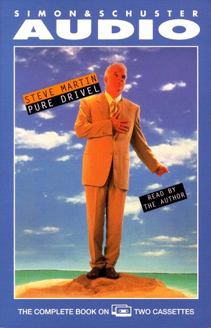 Pure Drivel: Martin, Steve, Martin, Steve: 9780671043247: Amazon.com: Books