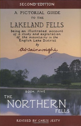 The Northern Fells (Pictorial Guides to the Lakeland Fells): 5 by ...