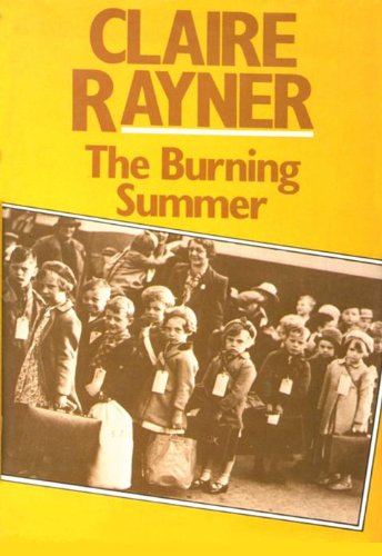 Amazon.com: The Burning Summer eBook : Claire Rayner: Kindle Store