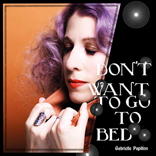 Écouter Don't Want To Go To Bed par Gabrielle Papillon sur Amazon Music ...