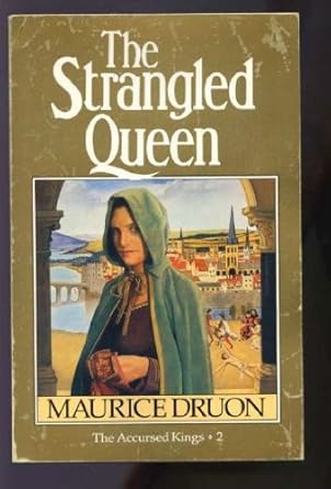 The Strangled Queen : Druon, Maurice, Hare, H.: Amazon.com.au: Books
