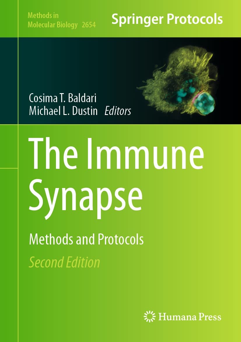 The Immune Synapse: Methods and Protocols (Methods in Molecular Biology ...