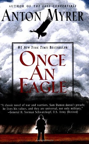 Once An Eagle by Anton Myrer (2002-05-07): Amazon.com: Books