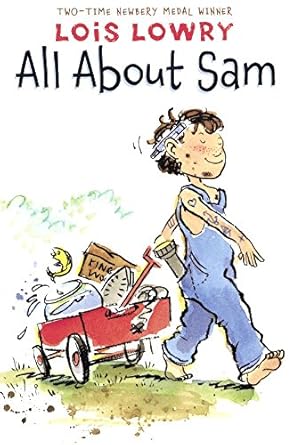 All About Sam: Amazon.co.uk: Lowry, Lois: 9780606374552: Books