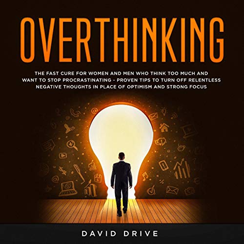Amazon.com: Overthinking: The Fast Cure for Women and Men Who Think Too ...