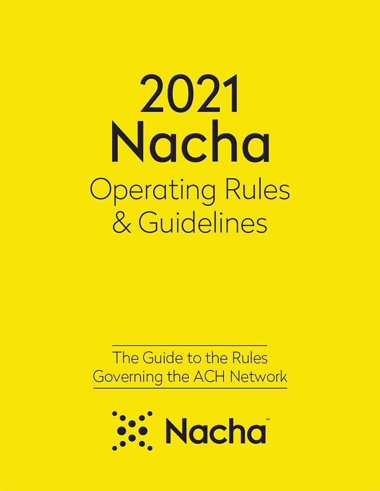 2021 Nacha Operating Rules & Guidelines: Nacha: Amazon.com: Books