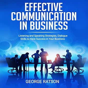 Amazon.com: Effective Communication in Business: Listening and Speaking ...