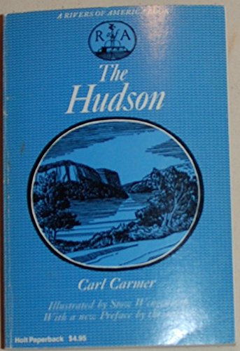 Rivers of America The Hudson: Carl Carmer: Amazon.com: Books