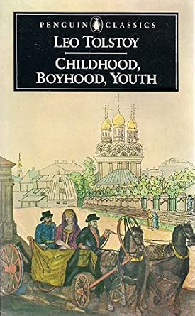 Amazon.com: Childhood, Boyhood, Youth (Penguin Classics): 9780140441390 ...