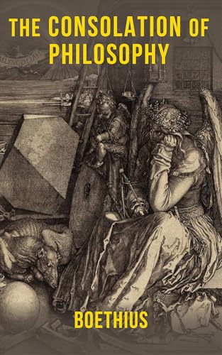 The Consolation of Philosophy (English Edition) | Boethiusのあらすじ・感想 - ブクログ