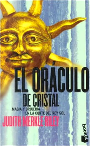 El Oraculo De Cristal (Spanish Edition): Riley, Judith Merkle, Martin ...