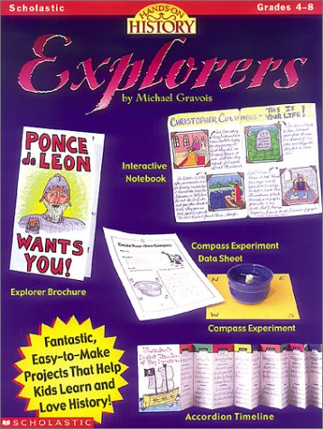 Hands-on History: Explorers (Grades 4-8): Gravois, Michael ...