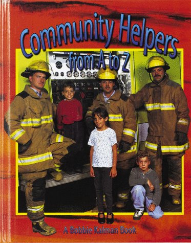 Community Helpers from A to Z (Alphabasics): Kalman, Bobbie, Walker ...