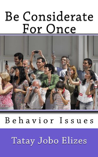 Be Considerate For Once eBook : Elizes, Tatay Jobo: Amazon.in: Books