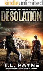 Amazon.com: Desolation: A Post-Apocalyptic EMP Survival Thriller (Conquer the Dark Series, Book ...