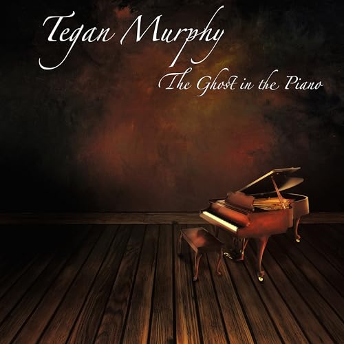 Écouter The Ghost in the Piano par Tegan Murphy sur Amazon Music Unlimited