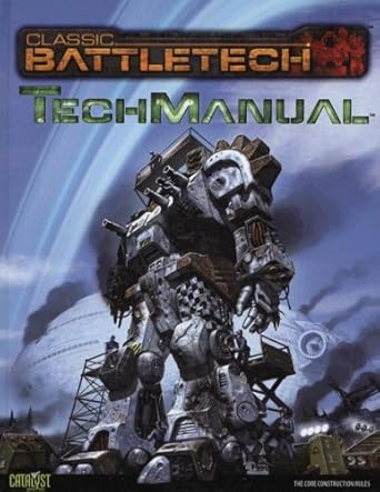 Classic Battletech Techmanual: Catalyst Game Labs: 9780979204722 ...