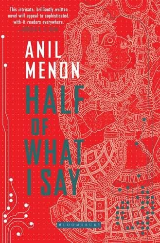 Amazon | Half of What I Say | Menon, Anil, Sankar, Himanjali | Literary