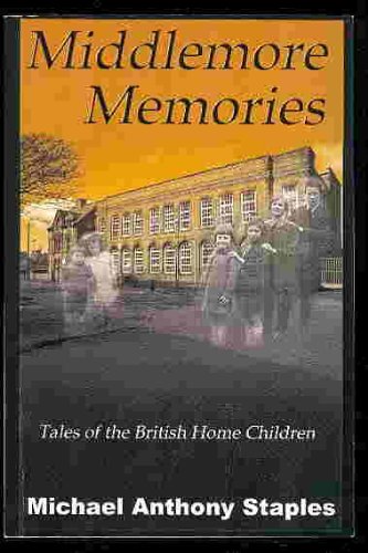 Middlemore Memories: Tales of the British Home Children: Michael ...