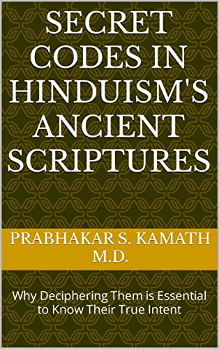 Secret Codes in Hinduism's Ancient Scriptures: Why Deciphering Them is ...