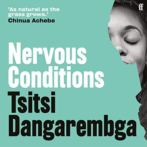 Amazon.com: Nervous Conditions (Audible Audio Edition): Tsitsi ...