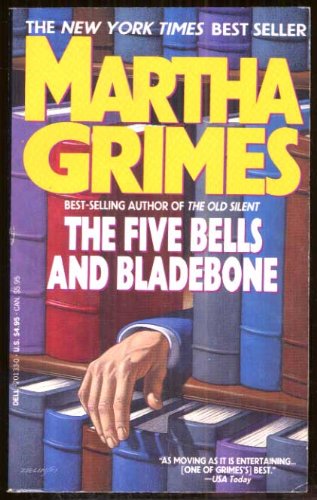 The Five Bells and Bladebone: Martha Grimes: Amazon.com: Books