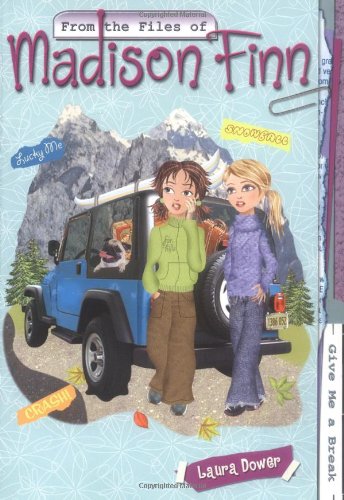 Give Me a Break (From the Files of Madison Finn, Book 18): Dower, Laura ...