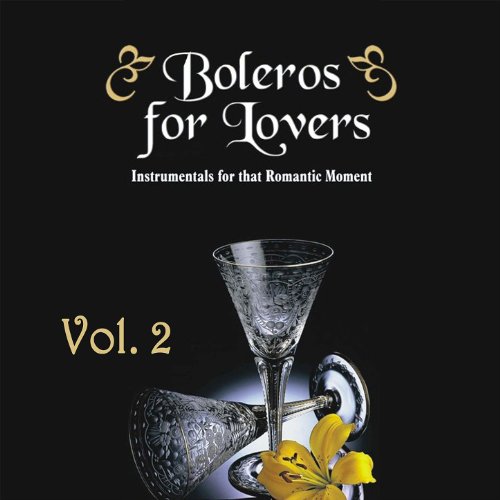 Amazon.com: Boleros for Lovers Volume 2 : John Pazos and His Bolero ...