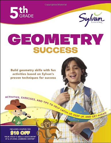 Fifth Grade Geometry Success (Sylvan Workbooks) (Math Workbooks ...