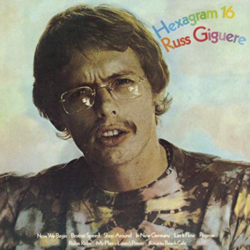 Play Hexagram 16 by Russ Giguere on Amazon Music