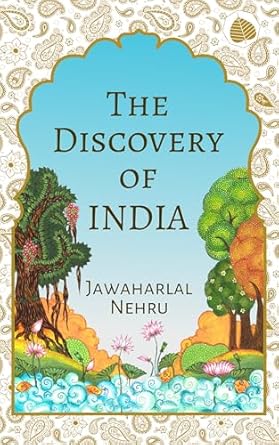 The Discovery of India eBook : Nehru, Jawaharlal: Amazon.in: Kindle Store