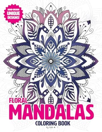 Amazon.com: Floral Mandalas: Mindfulness Coloring Book for Adults ...
